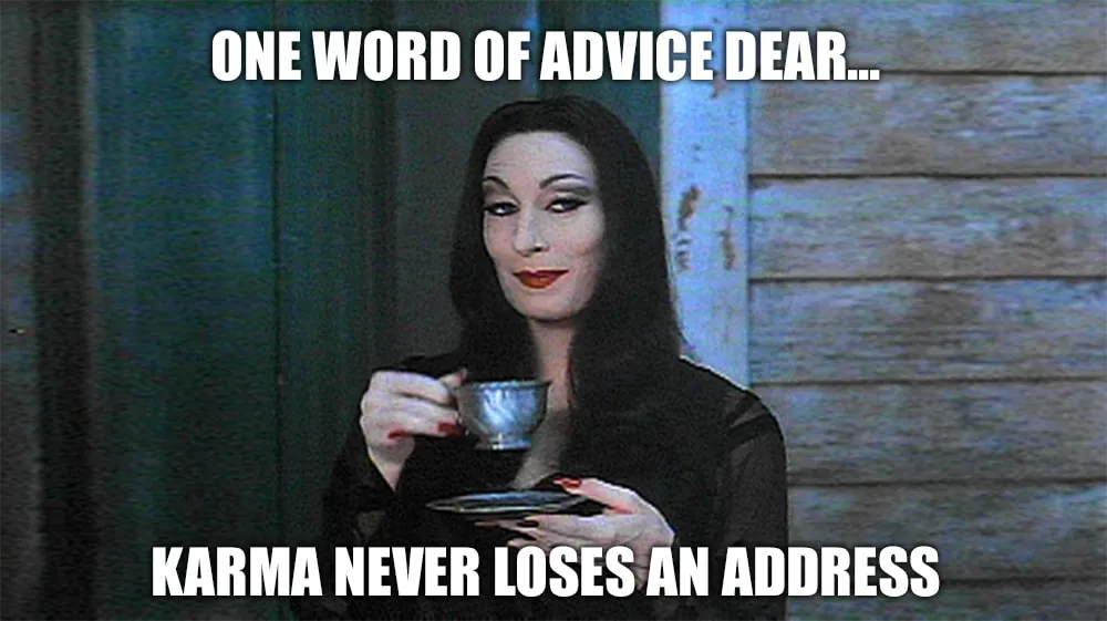 27 Karma Memes To Make You Think and Smile