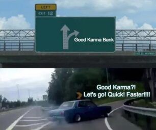 27 Karma Memes To Make You Think and Smile
